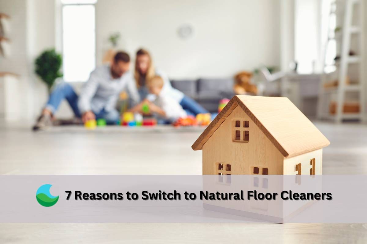switch-to-natural-floor-cleaners– Lucent Globe