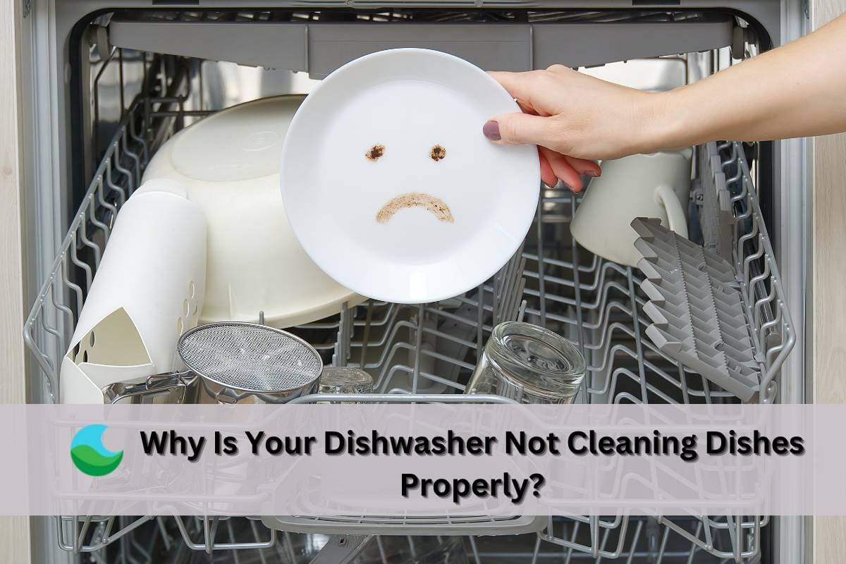 Why Is My Dishwasher Not Cleaning Dishes? Tips for Clean Dishes– Lucent ...
